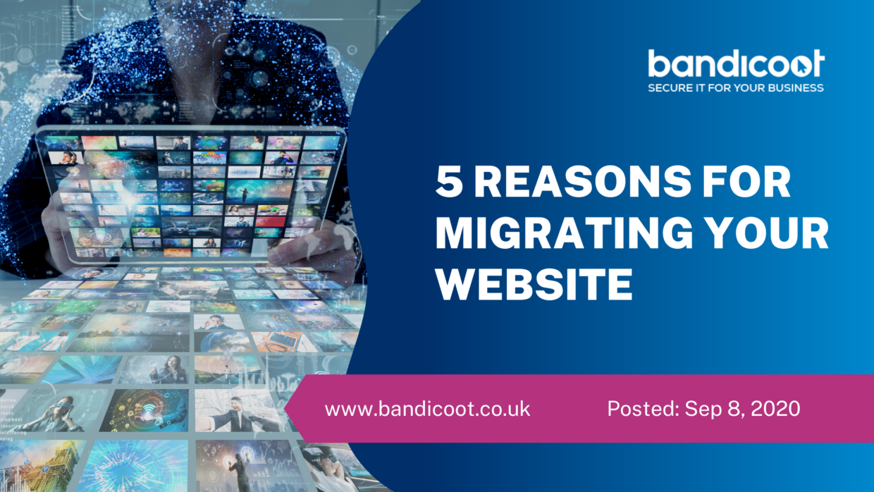 5 Reasons for Migrating Your Website