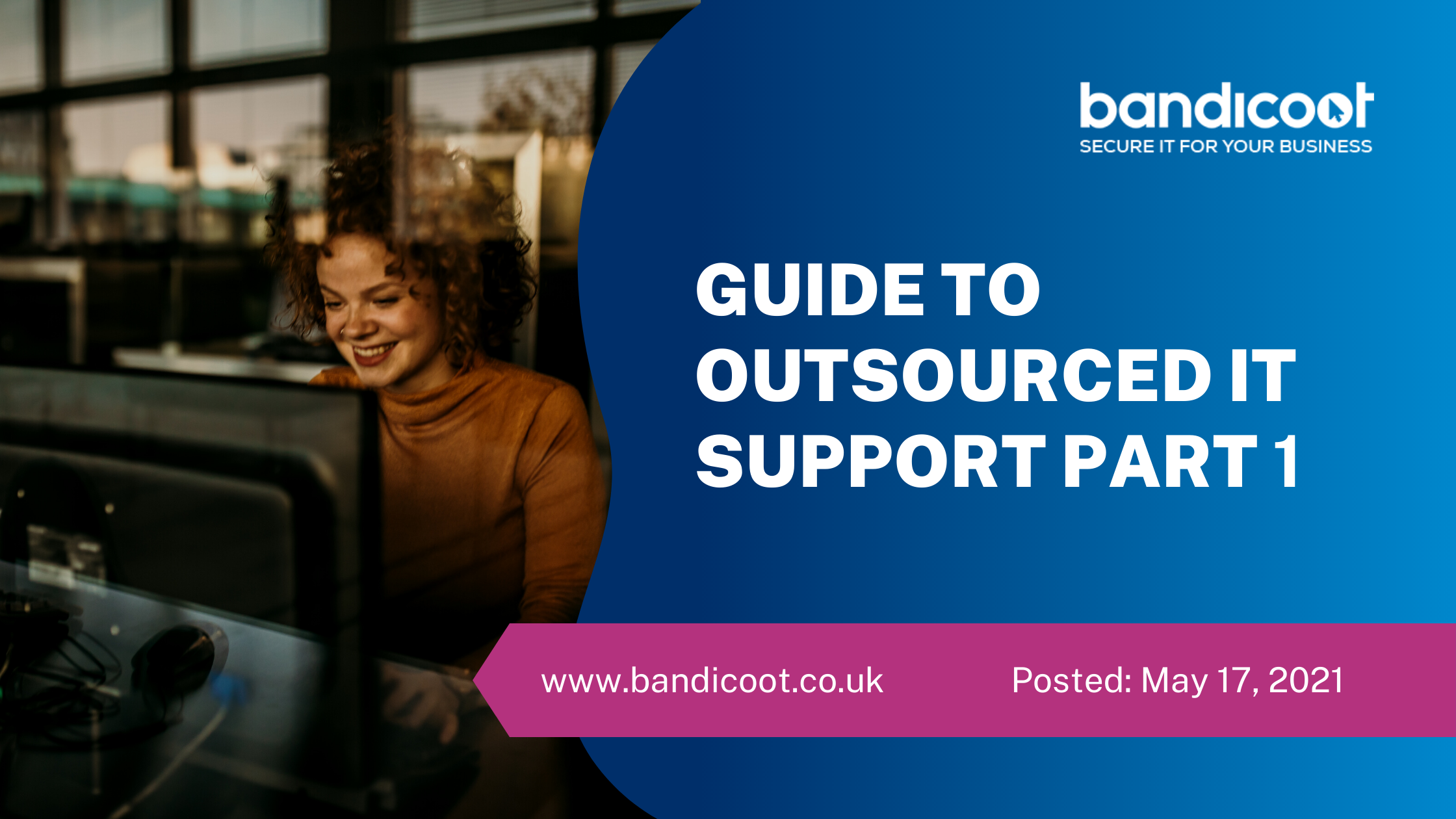 Guide to Outsourced IT Support Part 1