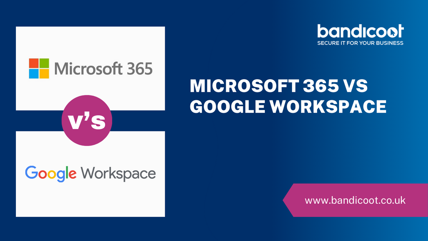 Microsoft 365 versus Google Workspace – a complete guide